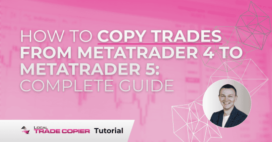 Copy Trades MT4 to MT5: Complete Setup Guide (2026)
